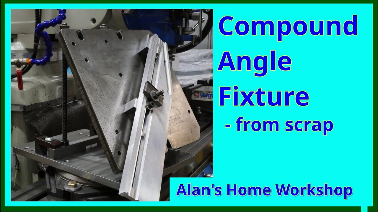 Compound Angle Fixture - YouTube