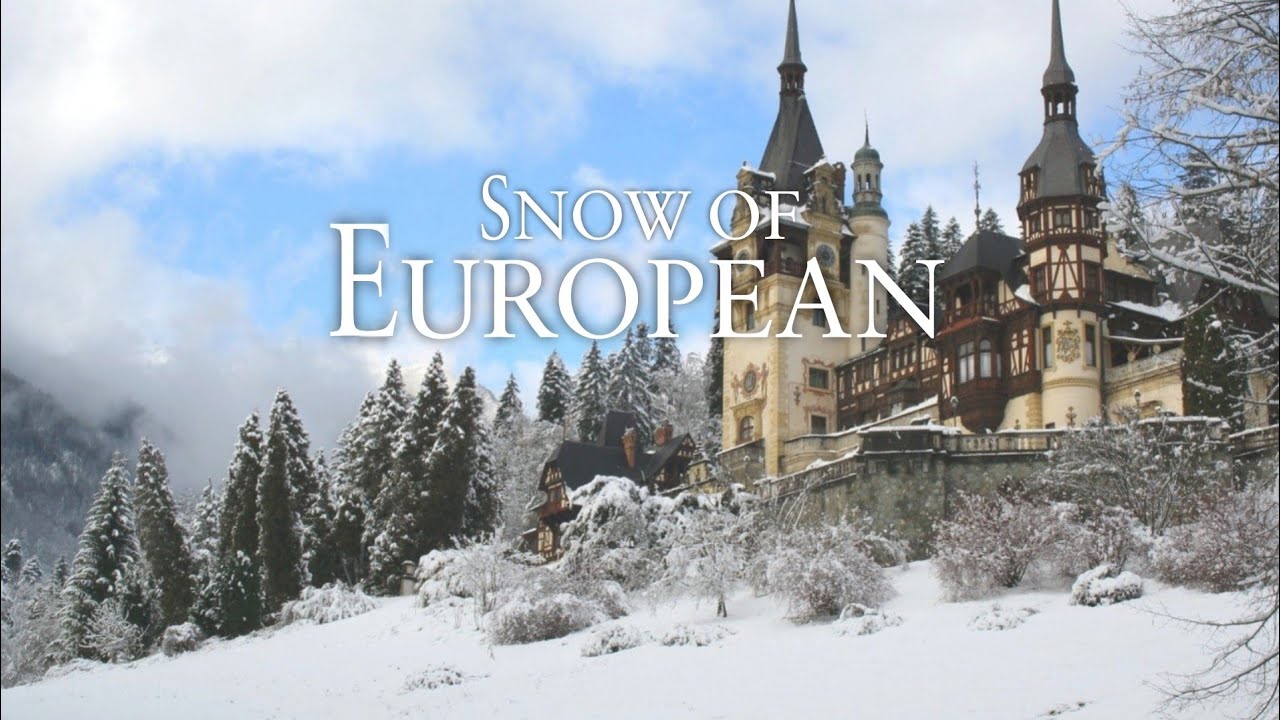 The Snow of European Winter with Beautiful Relaxing Music - YouTube