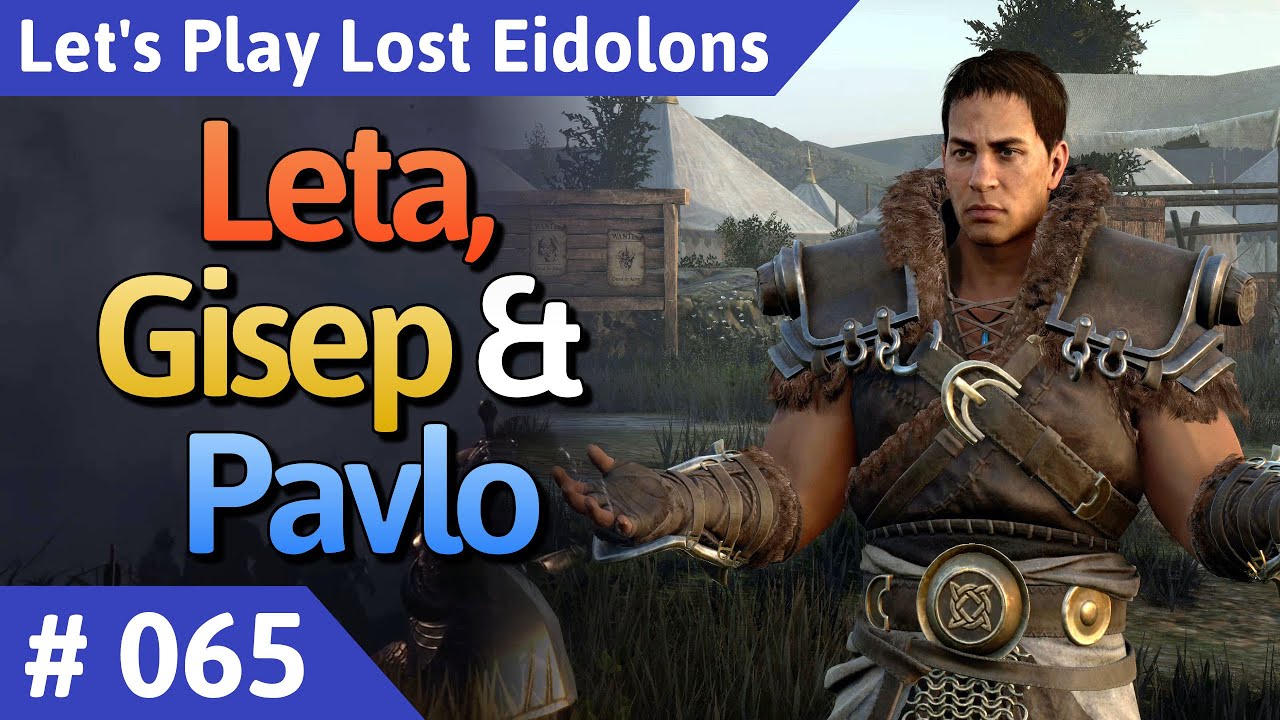 Lost Eidolons deutsch Teil 65 - Leta, Gisep & Pavlo Let's Play - YouTube