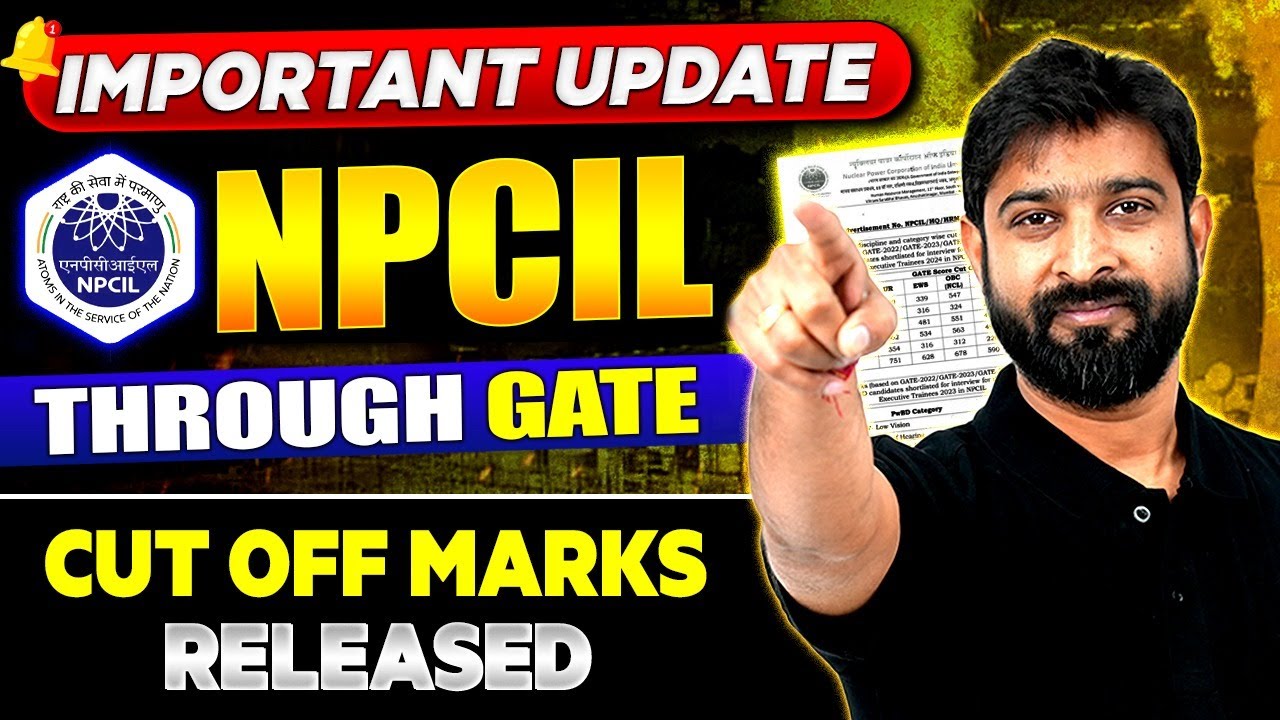 NPCIL Through GATE Cut Off Marks Released | Important Update - YouTube