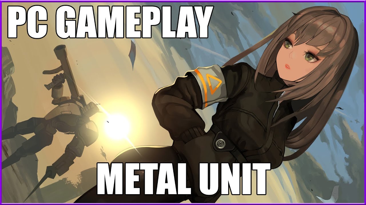 Metal Unit - PC Gameplay - Longplay - Chapters 1-2 Story Mode - YouTube