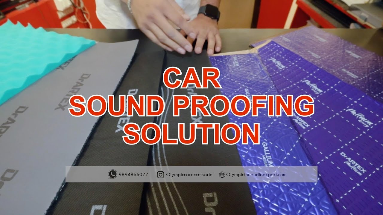 Car Sound Proof Solution by Dr Artex (CCS) Products | Olympic Car ...