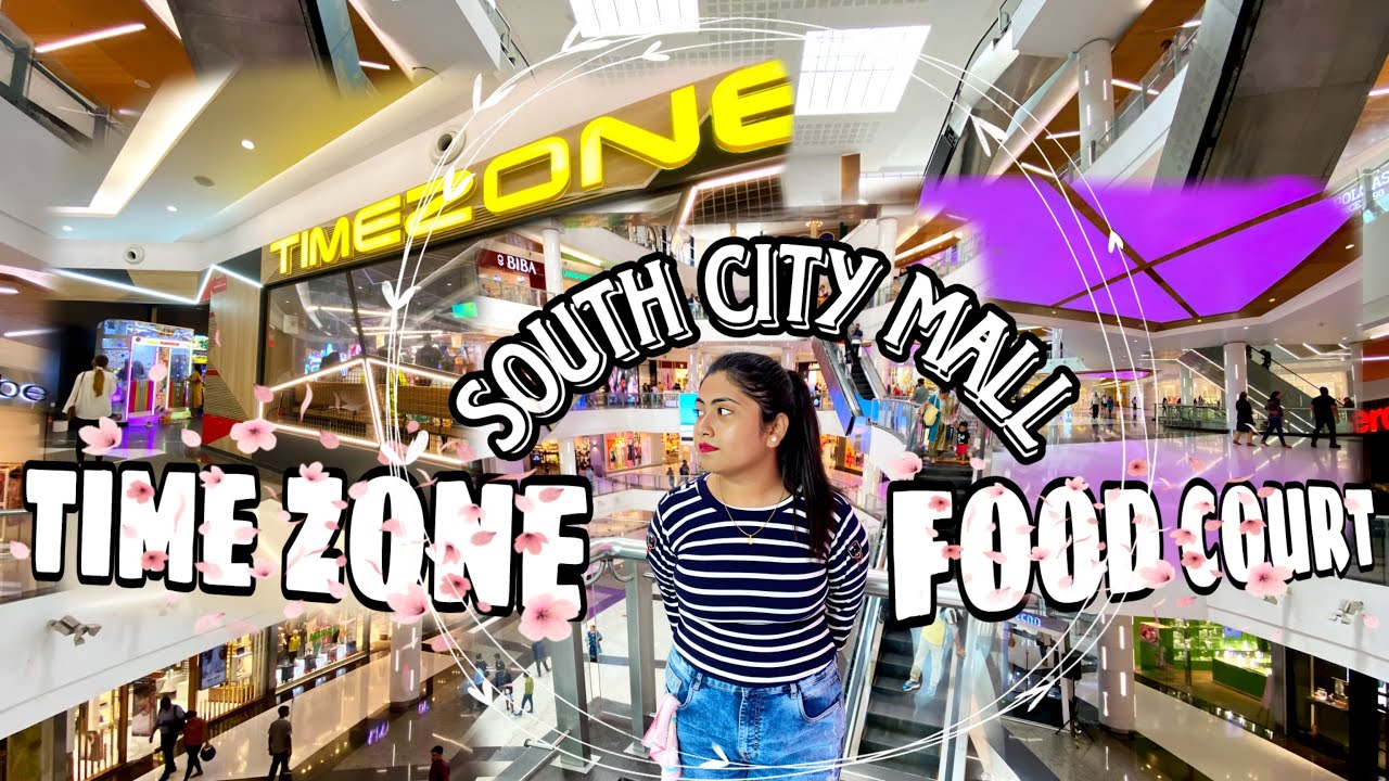 SOUTH CITY MALL TIMEZON & FOOD COURT || South city mall GAMEZON || ME ...