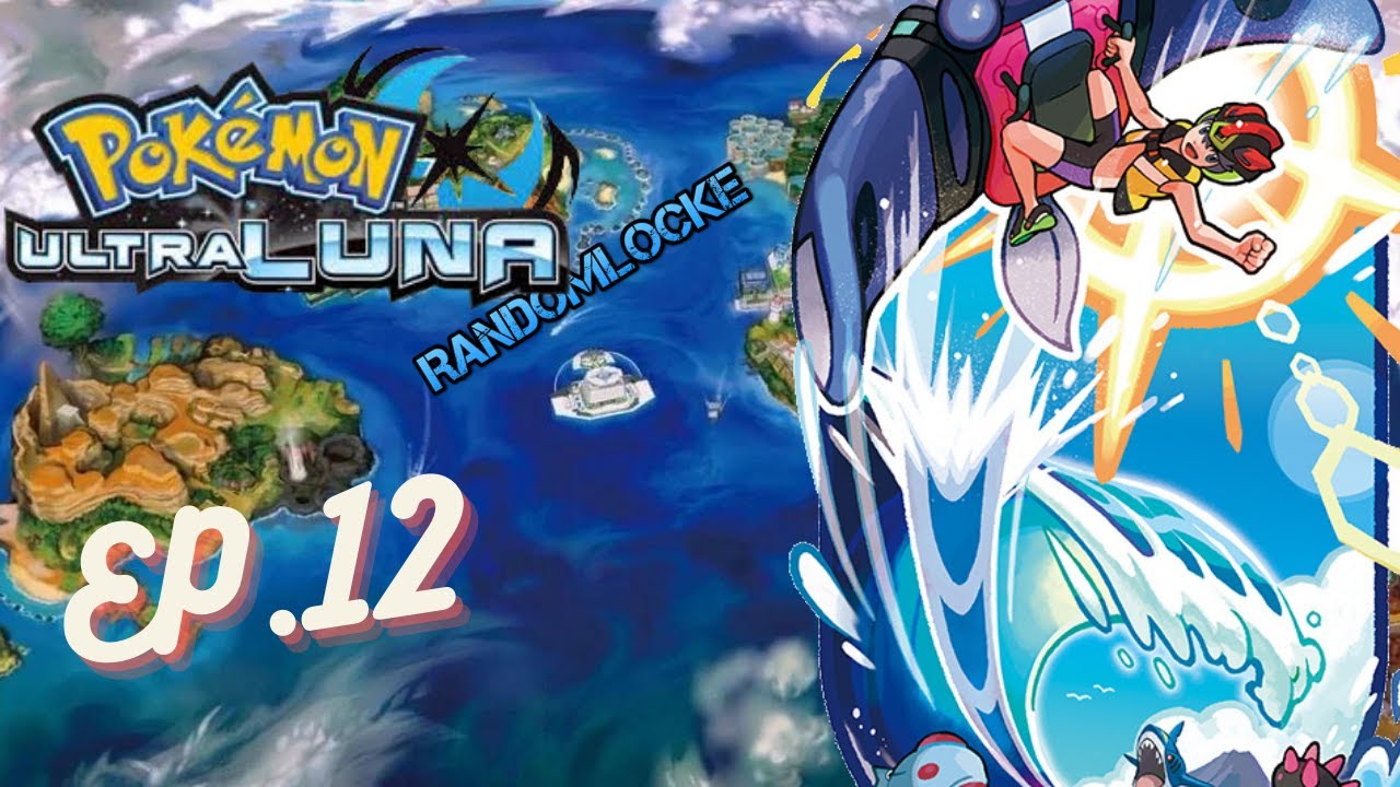Pokemon UltraLuna Randomlocke Ep.12- EL NUEVO SURF ES INCREIBLE - YouTube