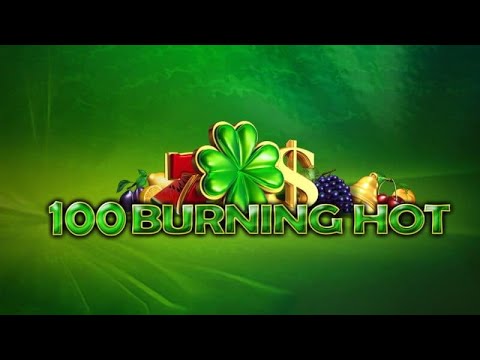 100 Burning Hot - YouTube