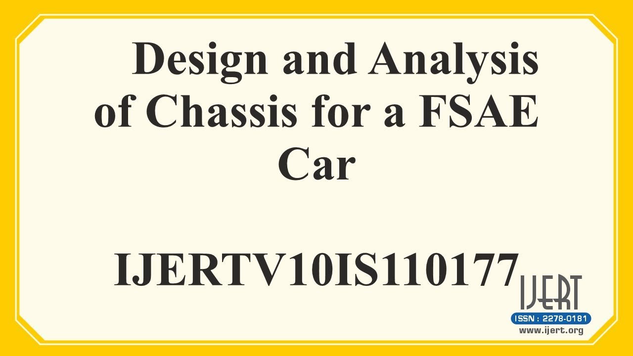 Design and Analysis of Chassis for a FSAE Car - YouTube