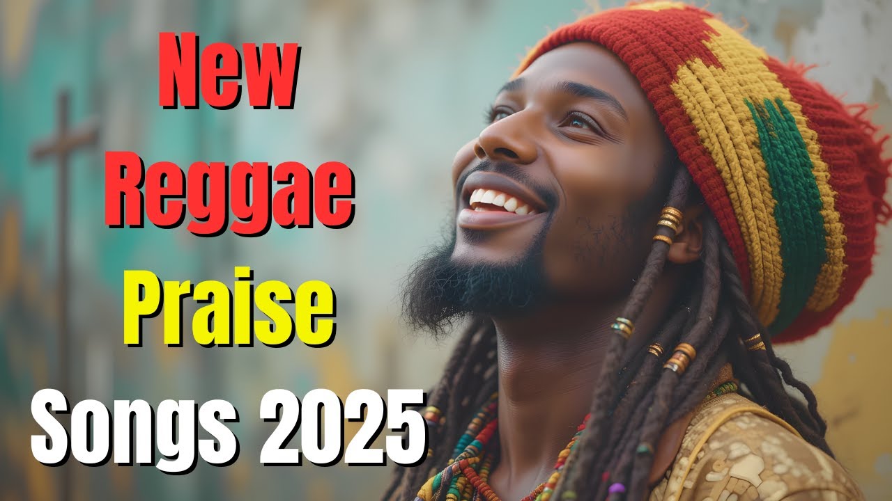Joyful Christian Reggae Worship Songs with Lyrics – Praise the Lord ...