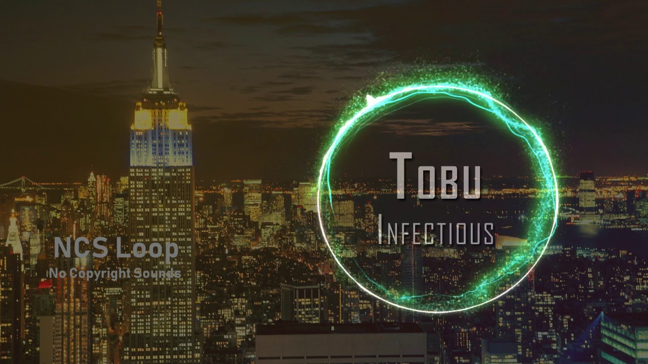 Tobu - Infectious (NCS) ♫♫♫ - YouTube Music