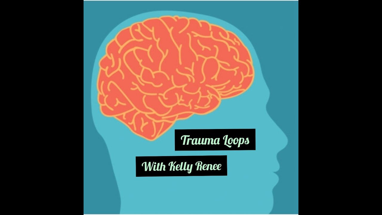 Trauma Loops- (What are they and what they mean). - YouTube