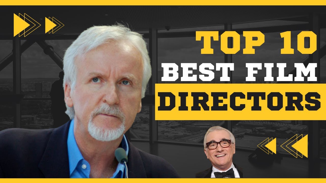 Best Directors Of All Time || Best Directors in Hollywood 2023 ...
