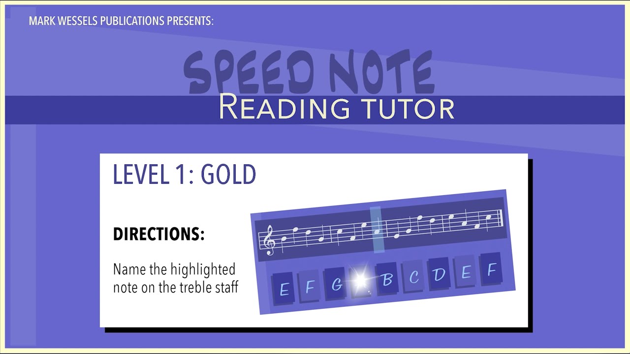 SPEED NOTE READING TUTOR: LEVEL 1 GOLD - YouTube