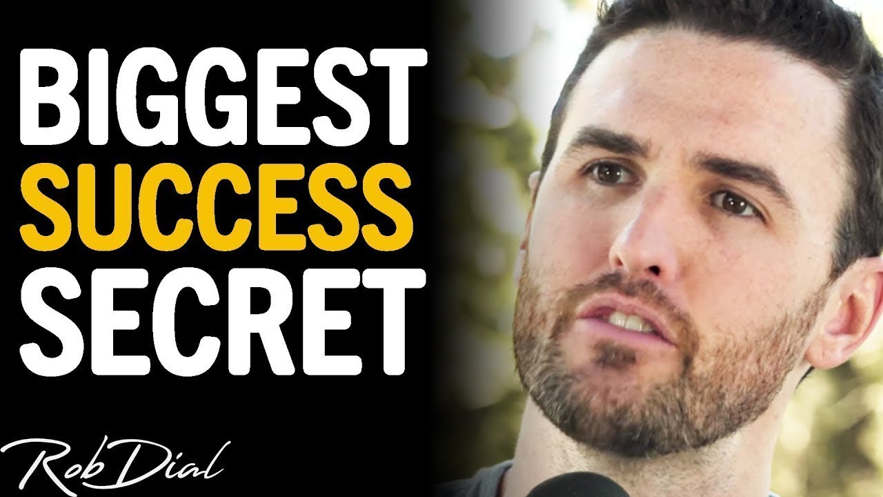 THIS Is My BIGGEST SECRET To SUCCESS! | Rob Dial - YouTube