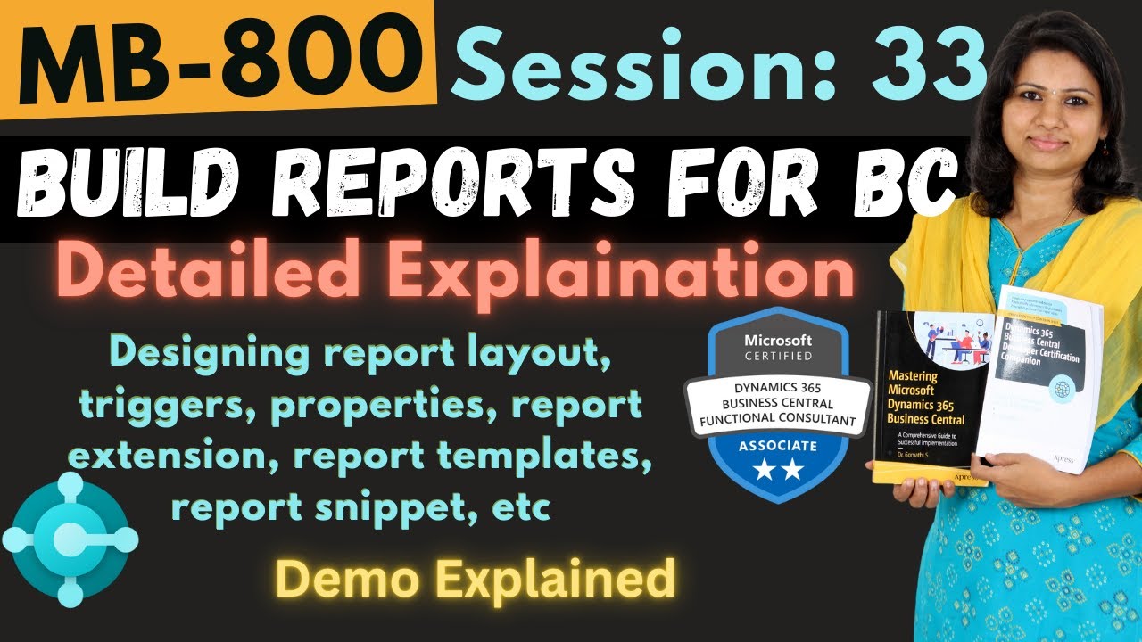 MB 800 Business Central Training - Build reports for Microsoft Dynamics ...