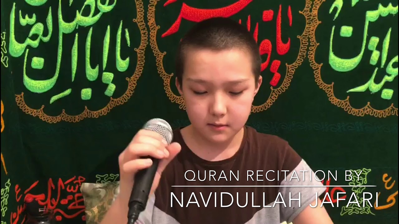 Quran recitation & Translation by Navidullah Jafari to celebrate the Wiladat of Imam Hassan (as ...