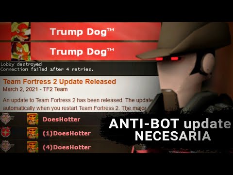 TF2 ANTI-BOT UPDATE NECESARIA | Noticias Team Fortress 2 - YouTube