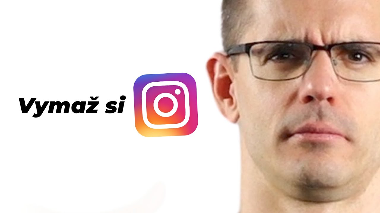Pre toto by ste si mali hneď vymazať Instagram - YouTube