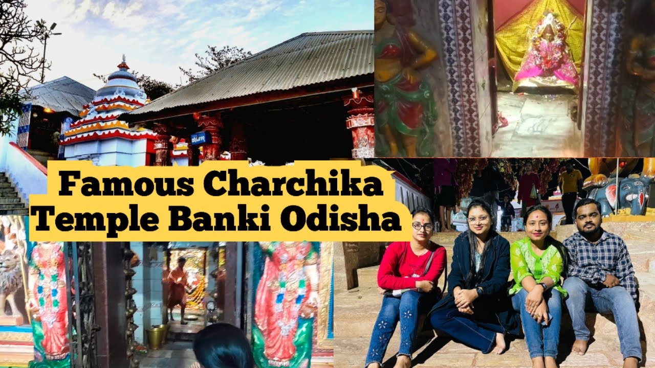 Charchika Temple Banki, Cuttack Odisha I Famous temple in Odisha I Picnic 2022 I Odisha Tourism ...