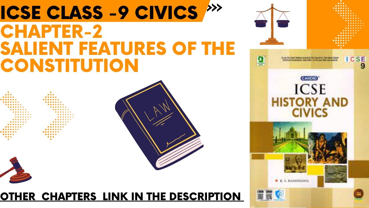 ICSE Class - 9 || Civics || Ch-2 Salient Features of the Constitution ...