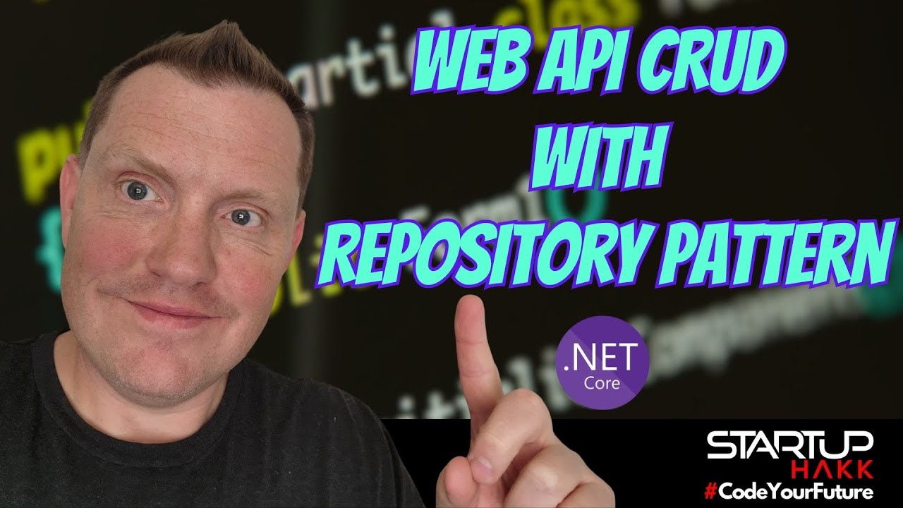 Creating A Restful Web Api With Repository Pattern In Asp Core How To Code Samples Youtube