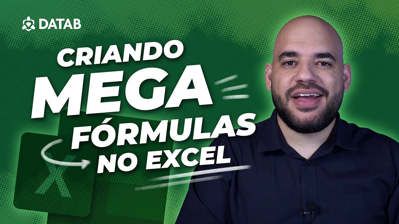 [Excel] Criando Mega Fórmulas no Excel - YouTube