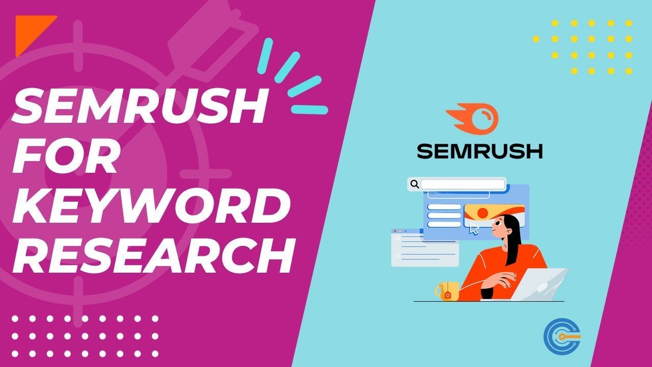 How to use SEMRush for Keyword Research - YouTube