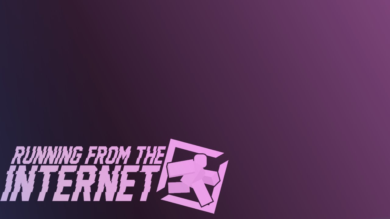 playing Running from the internet - YouTube