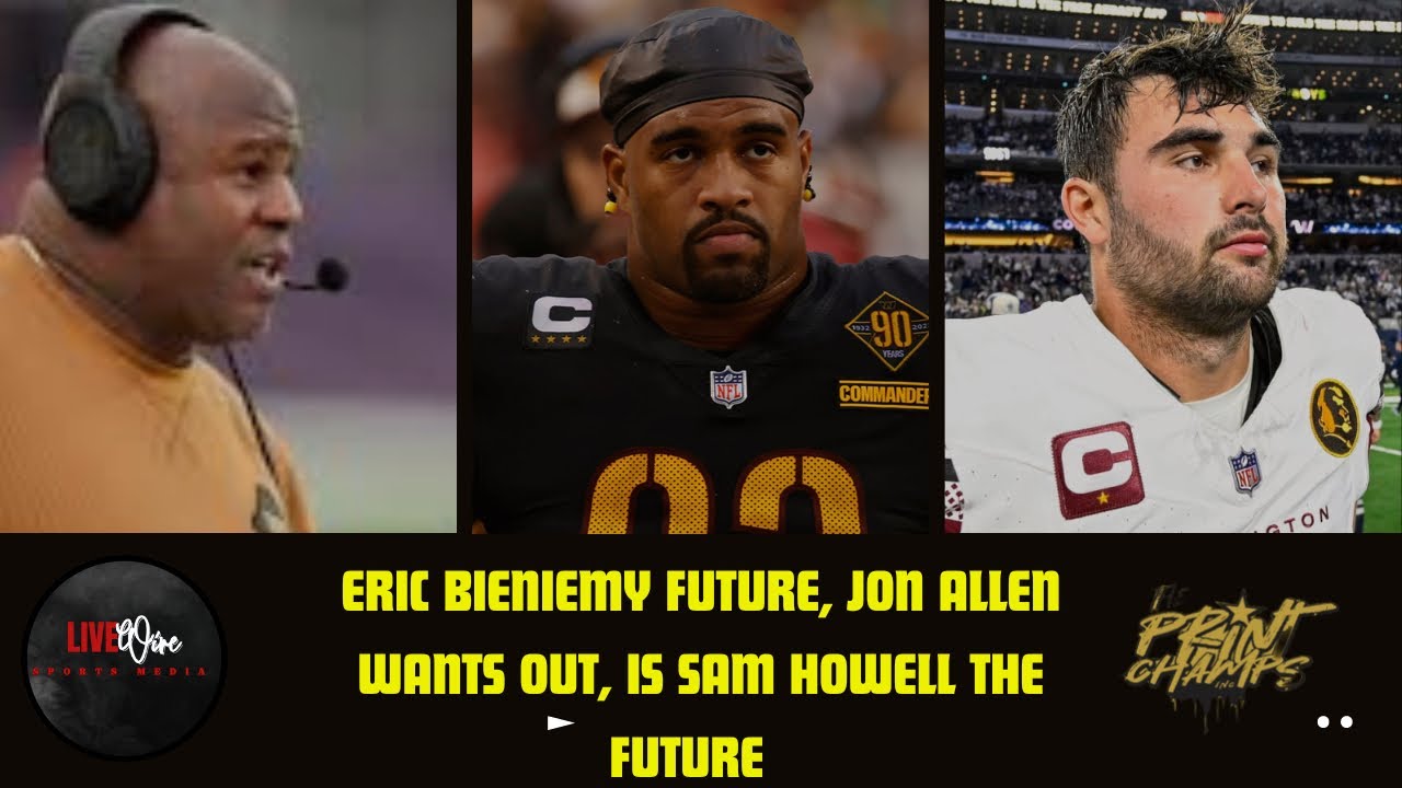 Commanders News : Eric Bieniemy, Jon Allen wants out, Sam Howell’s ...