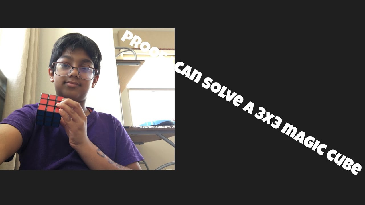 Here IS PROOF that I can solve a 3x3 - YouTube