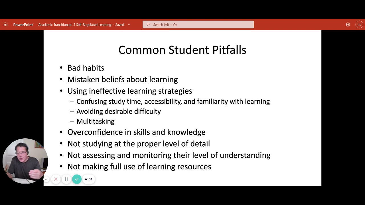 Making a Successful Academic Transition to College Pt 3 Self-Regulated ...