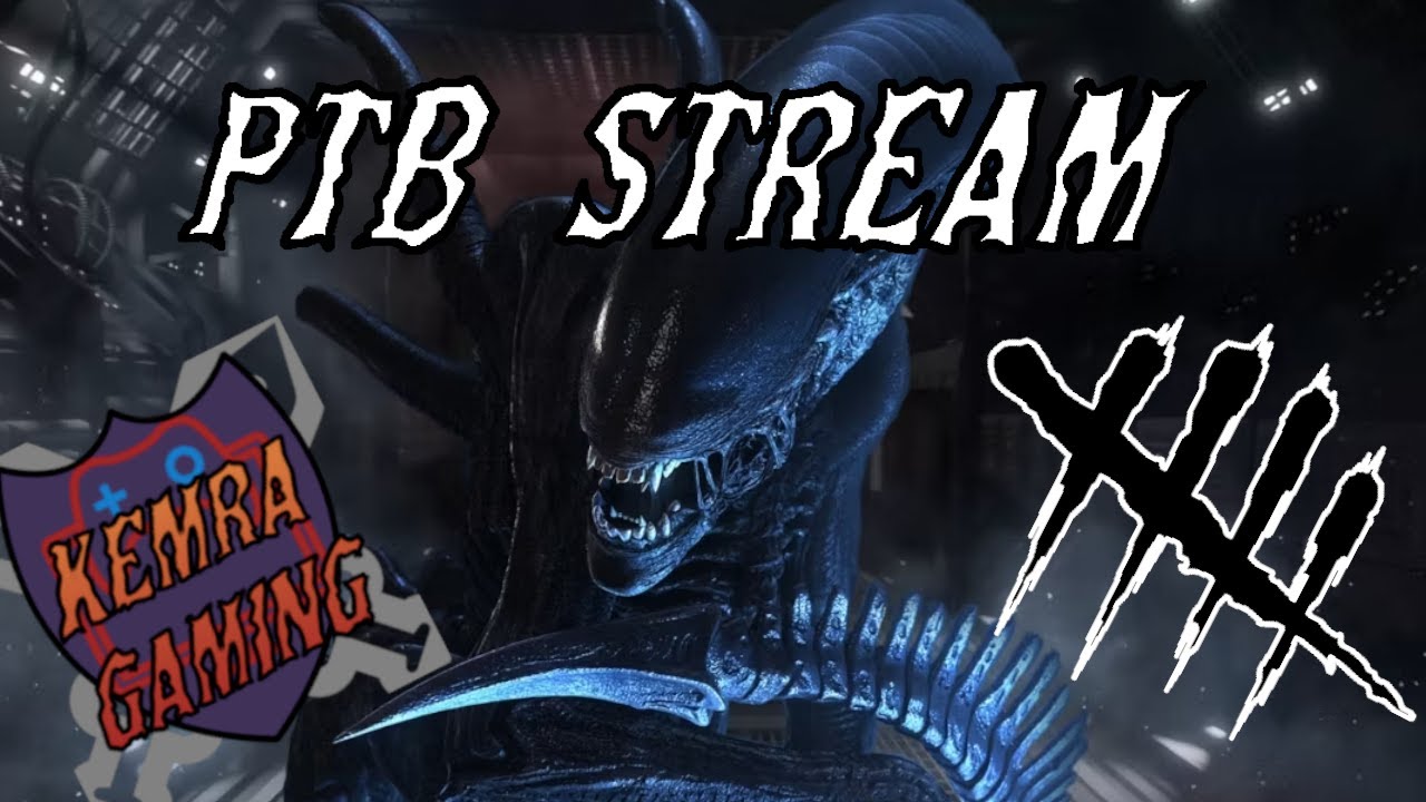 Das Alien Chapter auf dem PTB Teil 2 (Dead by Daylight German) - YouTube