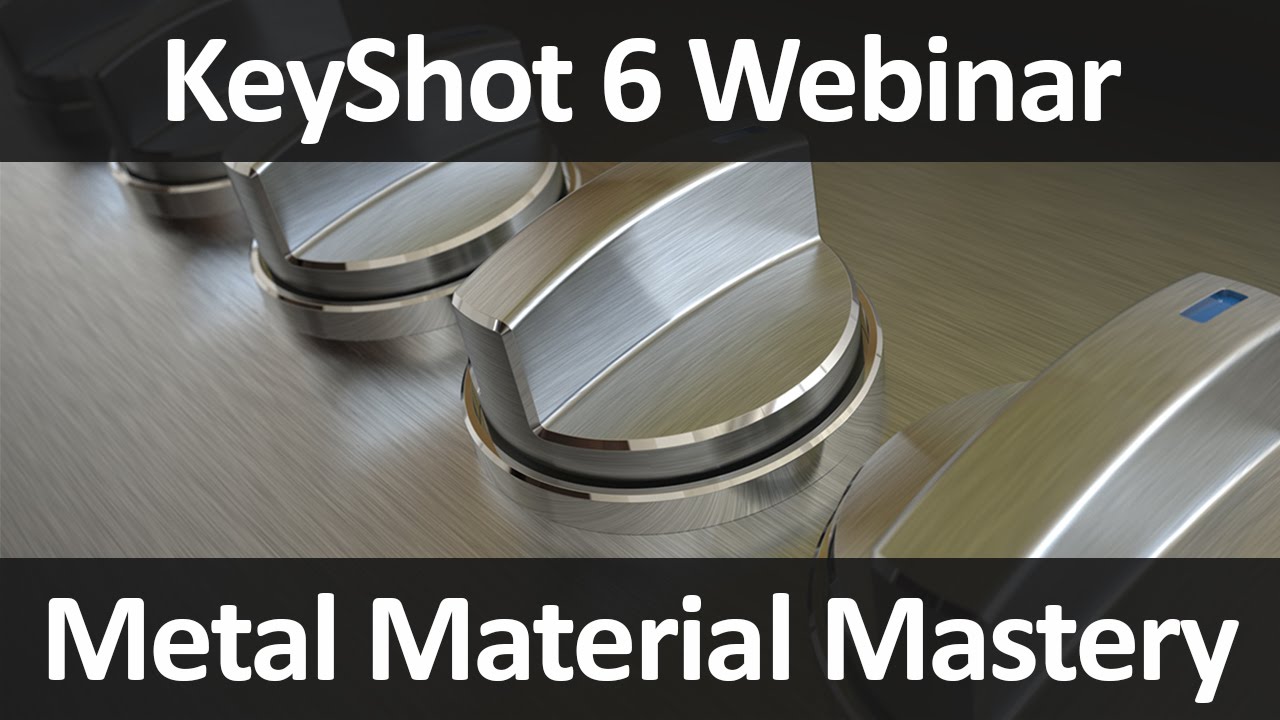 KeyShot Webinar 52: Metal Material Mastery - YouTube