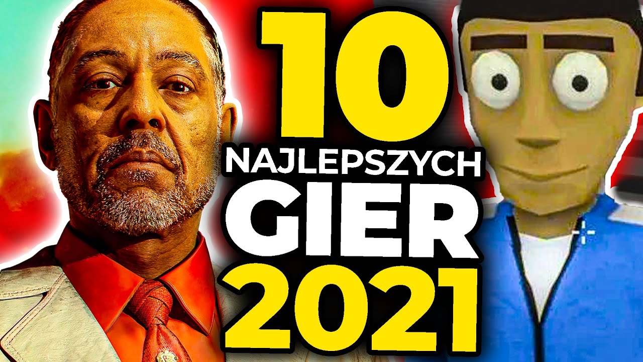 TOP 10 NAJLEPSZYCH GIER 2021 ROKU - YouTube