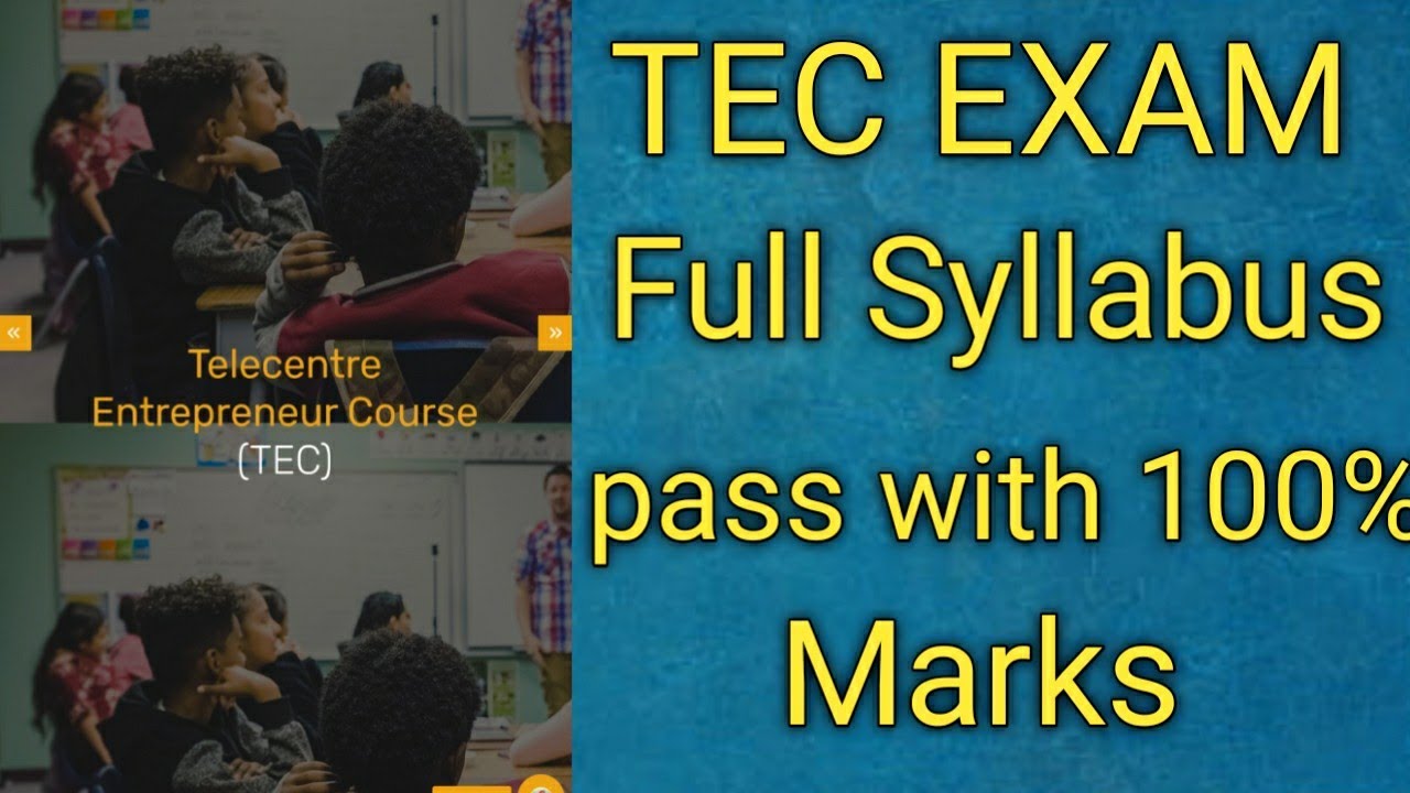 Telecentre Entrepreneur Course(TEC) Full Syllabus - TEC Exam all Video ...
