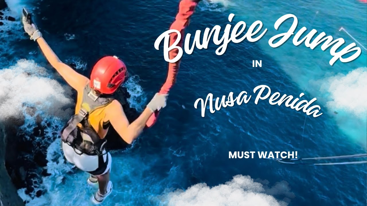Must Try in NusaPenida Bali | BunjeeJump Experience | Xpark Bali # ...