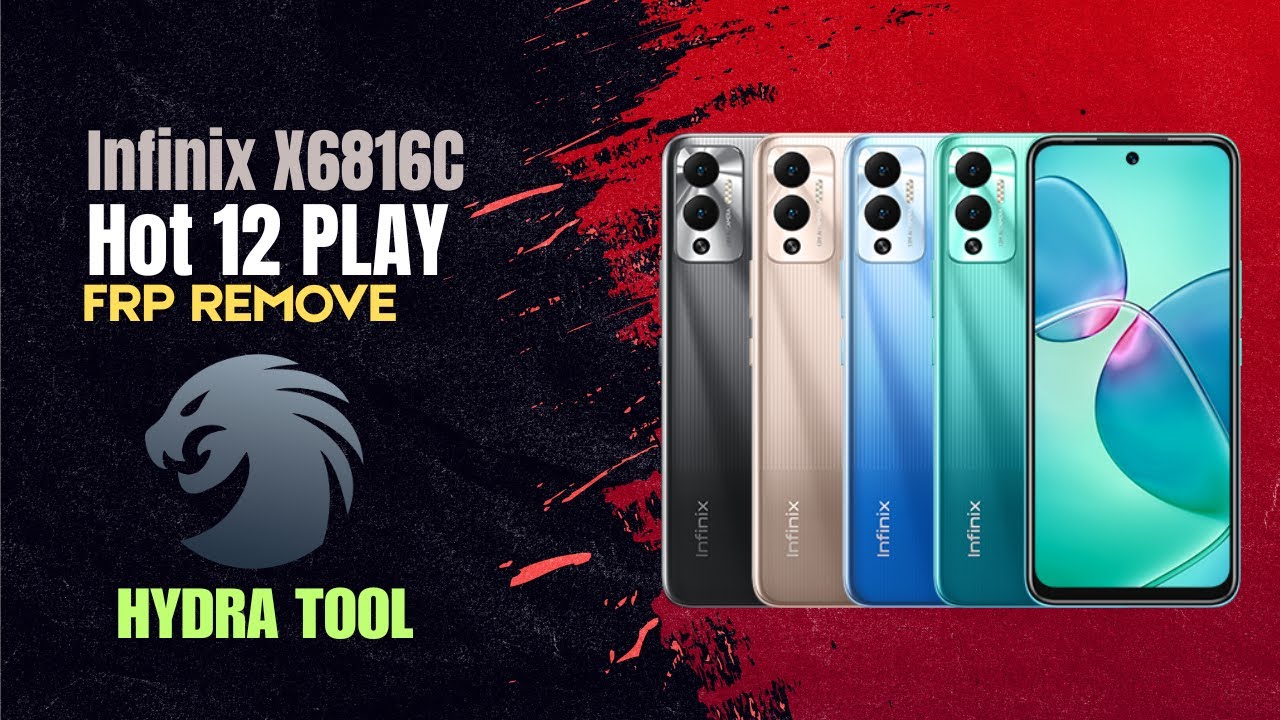 Infinix Hot 12 Play X6816C FRP Erase By HYDRA TOOL - YouTube
