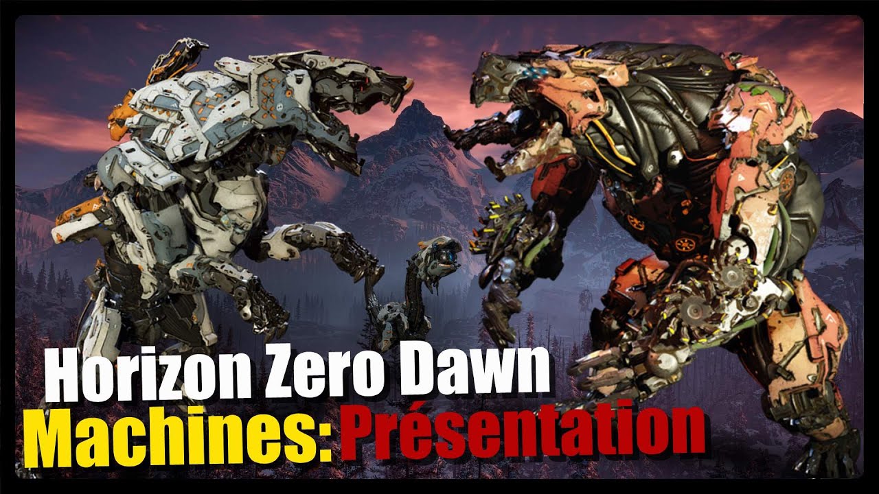 Horizon Zero dawn: Toutes les MACHINES!!! - YouTube