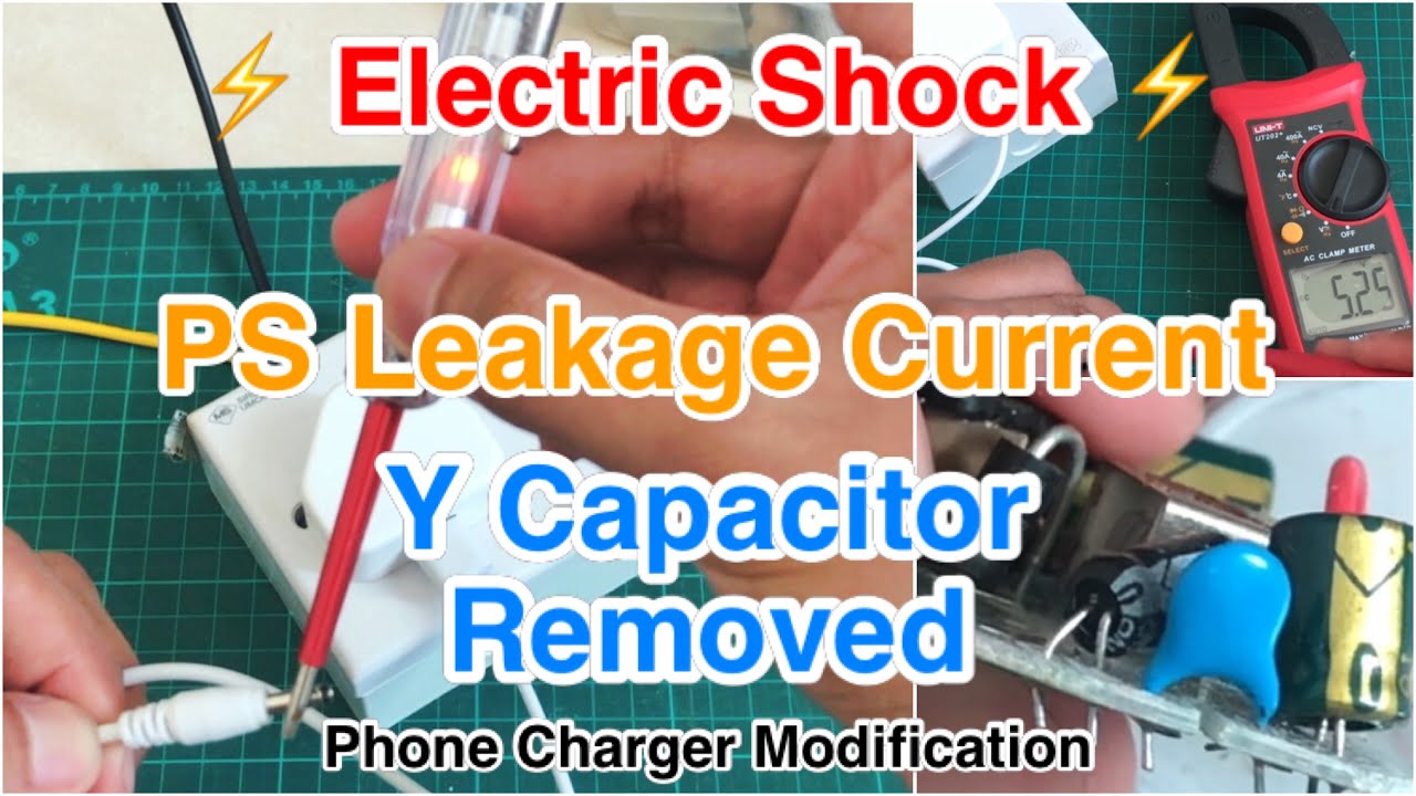 Phone Charger Shocked Leakage Current | Y Capacitor Removed - YouTube