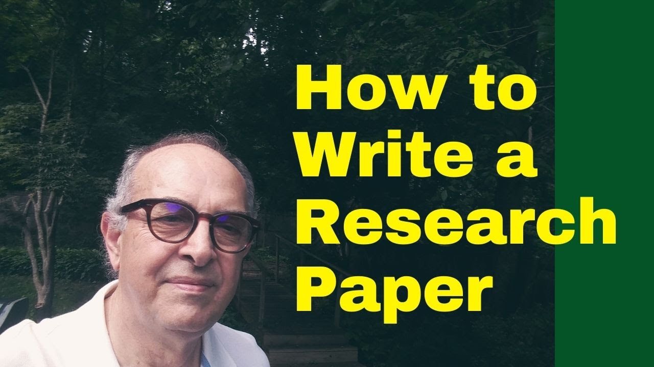 How to Write a Research Paper -- Summary - YouTube