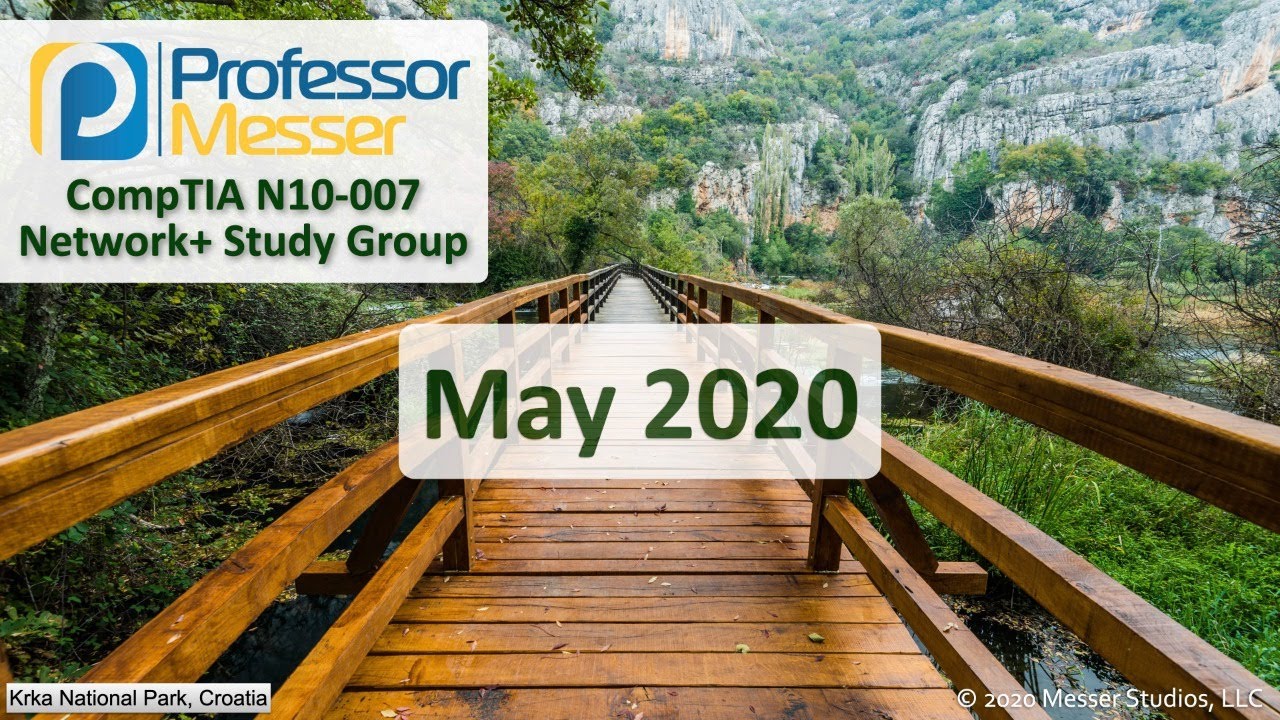 Professor Messer's N10-007 Network+ Study Group - May 2020 - YouTube