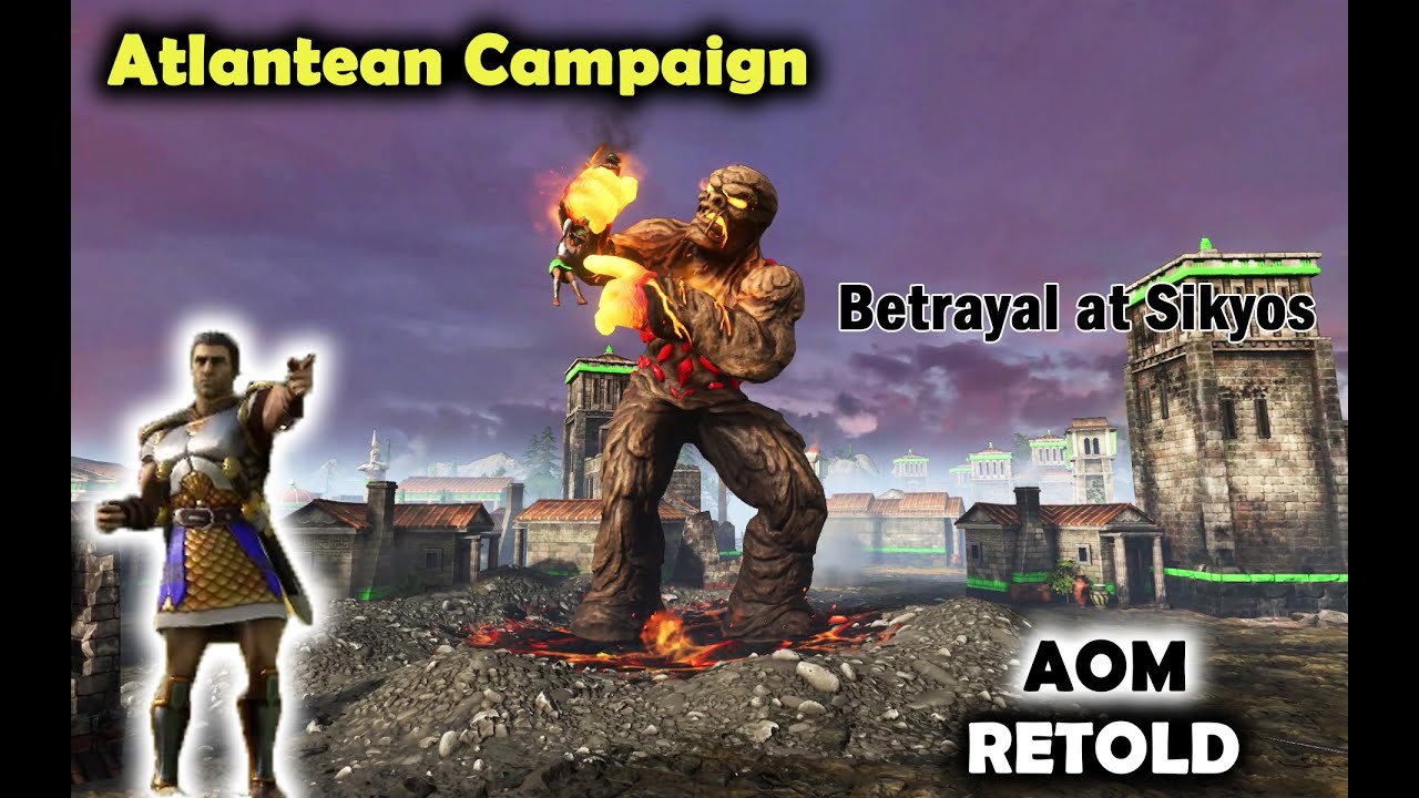 Atlantean Campaign (Betrayal at Sikyos)- Prometheus | Age of Mythology ...