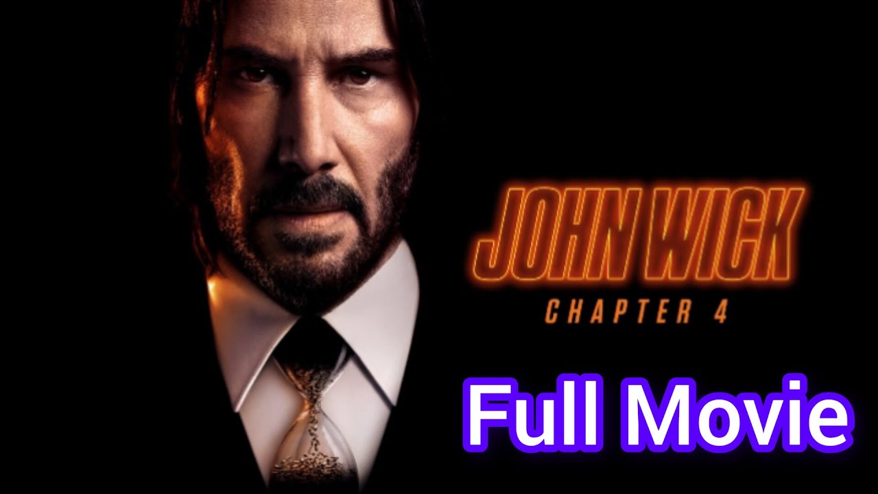 John Wick Chapter 4 | Full Movie | Hollywood | The Most Epic Action ...