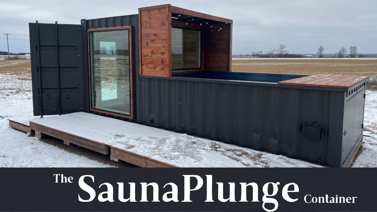 The Ultimate SaunaPlunge - Made From a 20ft Shipping Container!! - YouTube