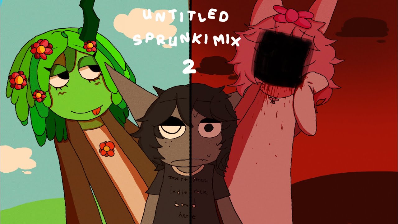untitled sprunki mix 2 - YouTube