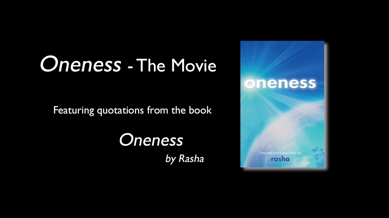 Oneness by Rasha - the Movie - YouTube