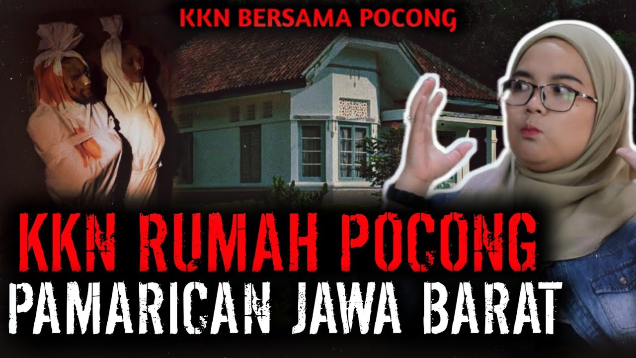 SUMPAH GILA BANGET !! KKN DI DESA TERPENCIL BARENG POCONG - YouTube