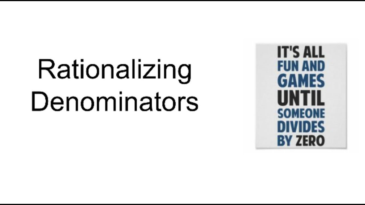 Rationalizing Denominators - YouTube