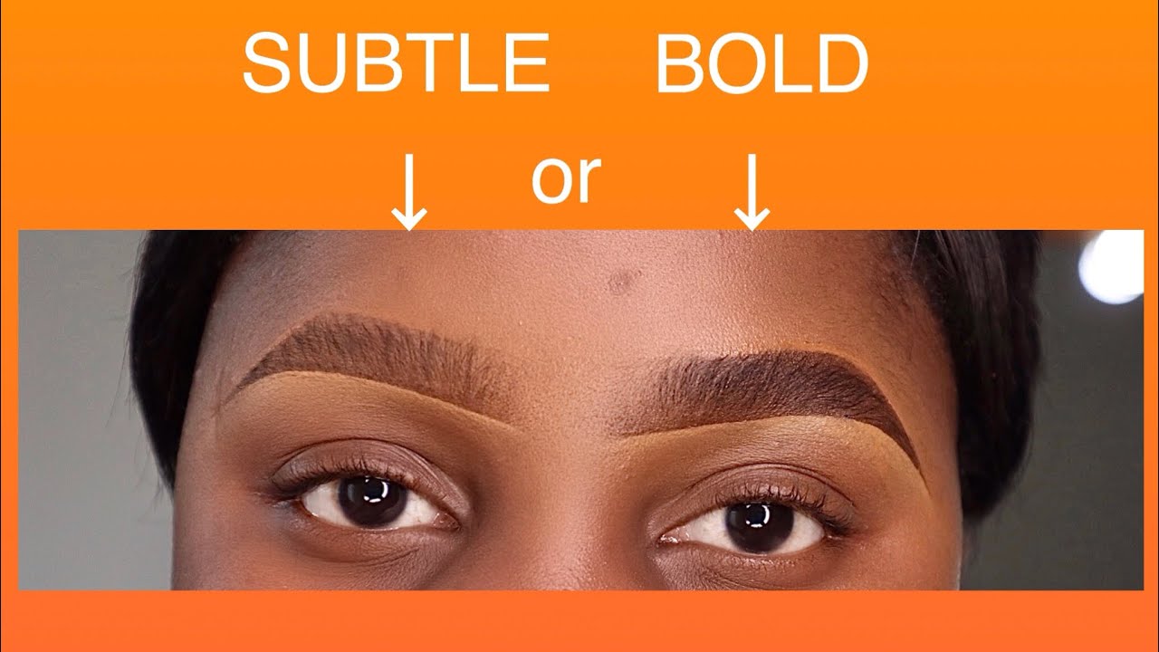 UPDATED EYEBROW TUTORIAL|| Subtle vs Bold - YouTube