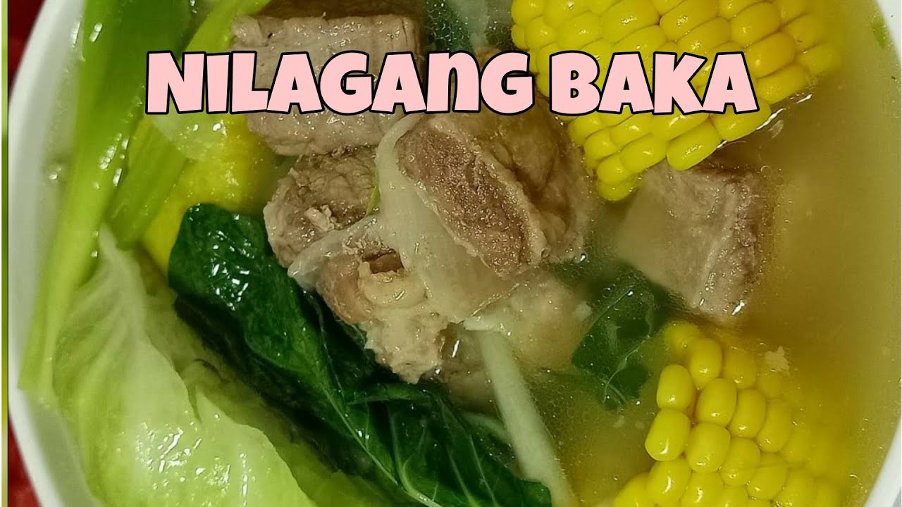 Nilagang Baka (PINOY ULAM) - YouTube