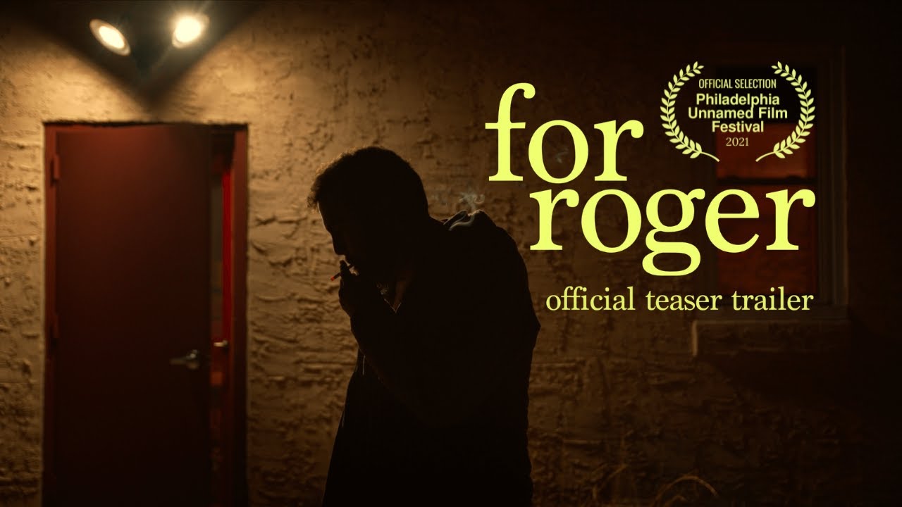 For Roger | Official Teaser (2021) - YouTube
