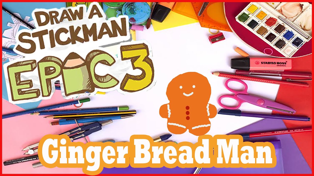 GINGER BREAD MAN Draw a Stickman: EPIC 3 - Crocodile Gaming - YouTube